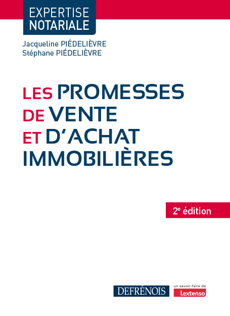 Les promesses de vente et d'achat immobilières - La Base Lextenso